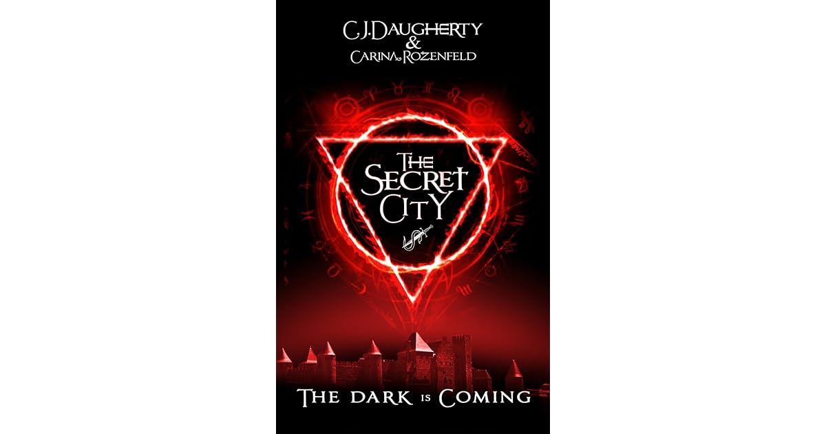 The Secret City (The Alchemist Chronicles, #2) by C.J. Daugherty