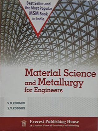MATERIAL SCIENCE AND METALLURGY FOR ENGINEERS by Kodgire