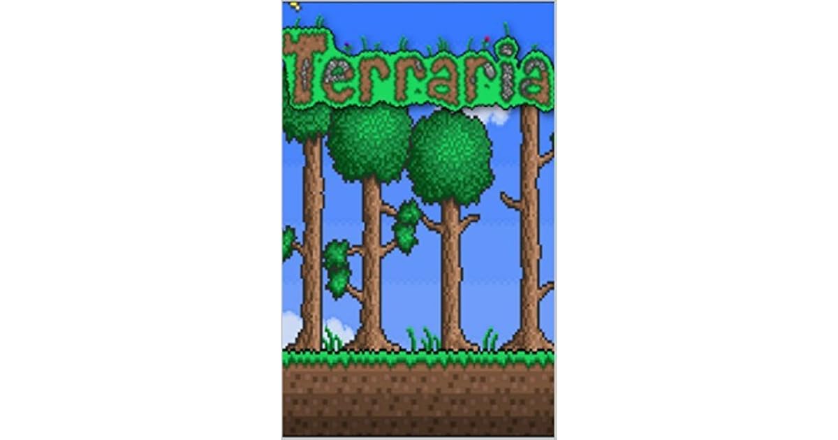 Terraria: Guide: 111 Facts and Hints about Terraria by James Adams