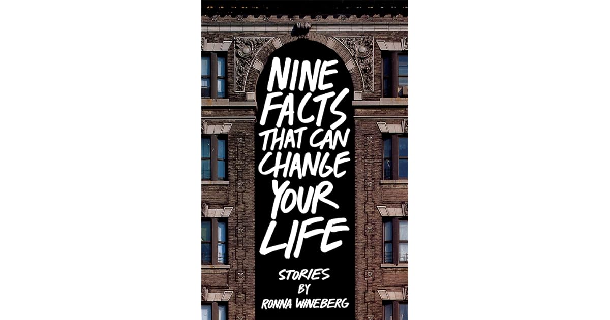 Nine Facts That Can Change Your Life by Ronna Wineberg