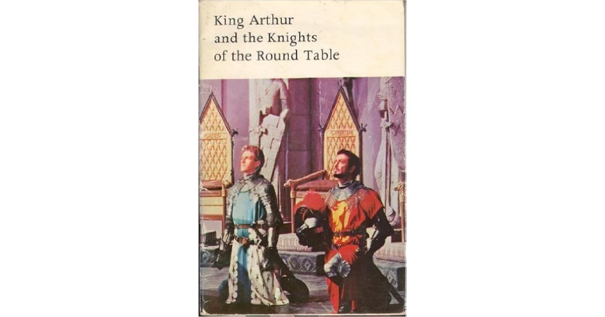 King Arthur and the Knights of the Round Table by D.K. Swan