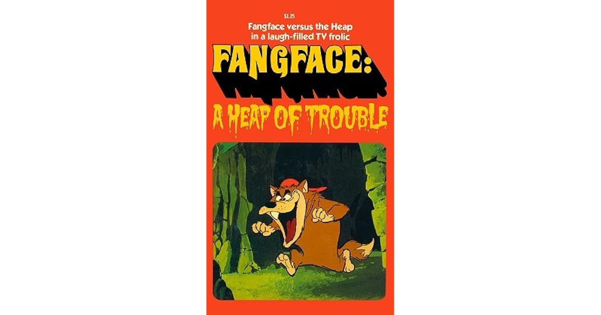 Fangface: A Heap Of Trouble by Jack London
