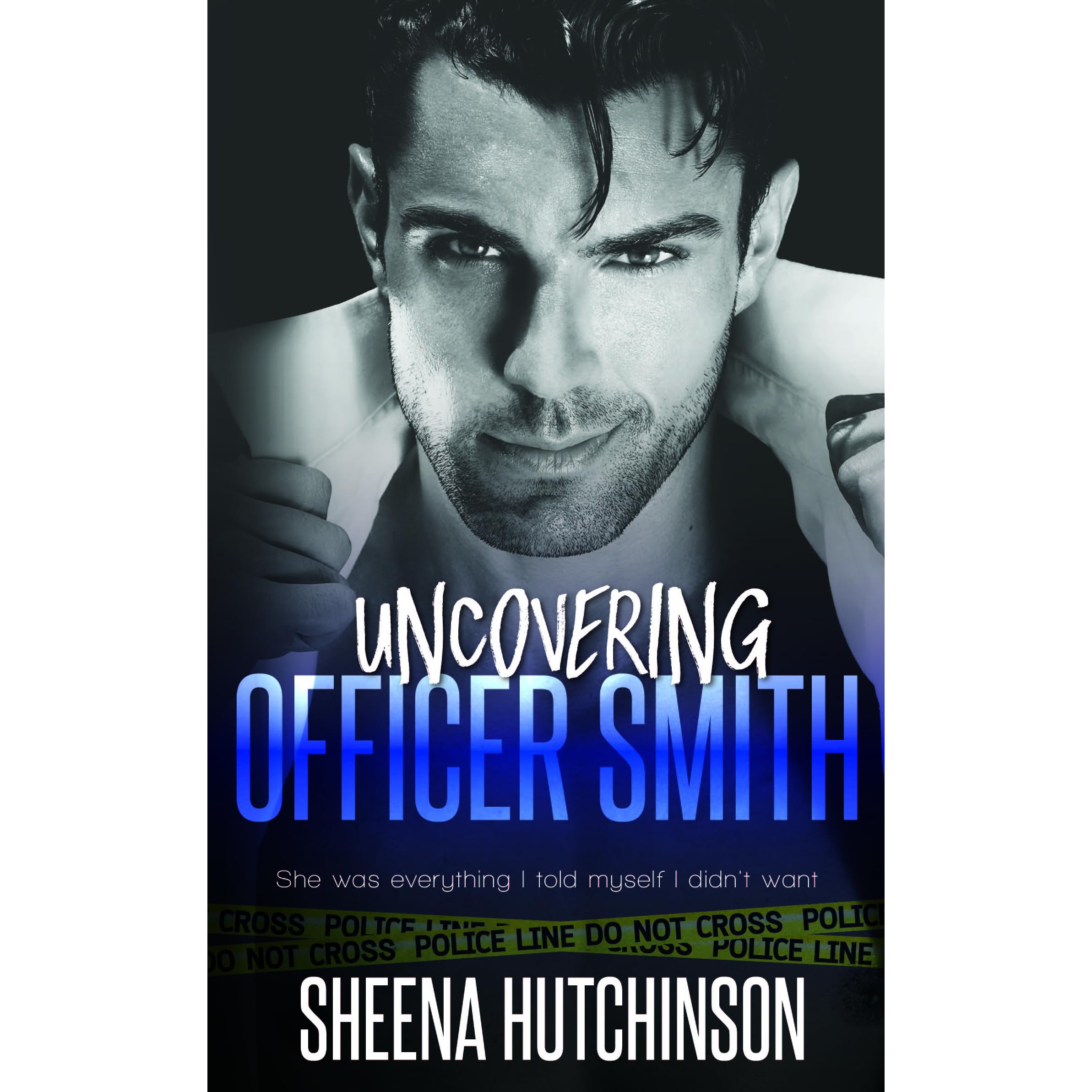 Uncovering Officer Smith by Sheena Hutchinson — Reviews, Discussion ...