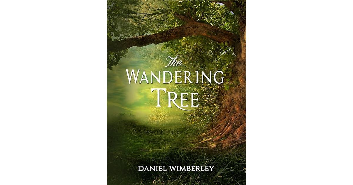The Wandering Tree by Daniel Wimberley