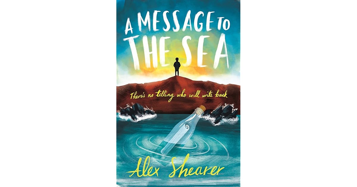 A Message to the Sea by Alex Shearer