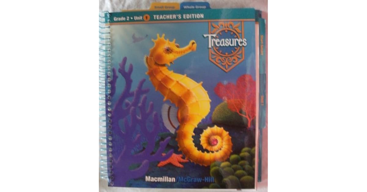 Treasures, Grade 2, Unit 1, Teacher's Edition by Donald R. Bear