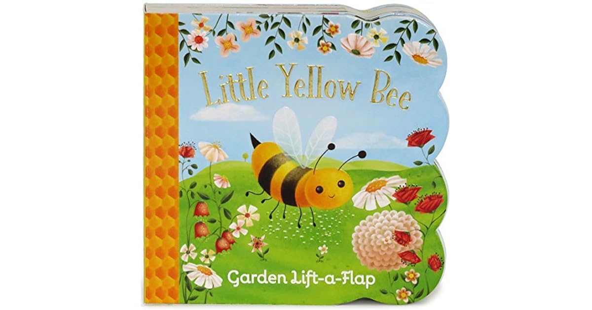 Little Yellow Bee Chunky Lift-a-Flap Board Book by Ginger Swift