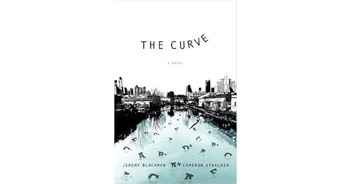 The Curve by Jeremy Blachman