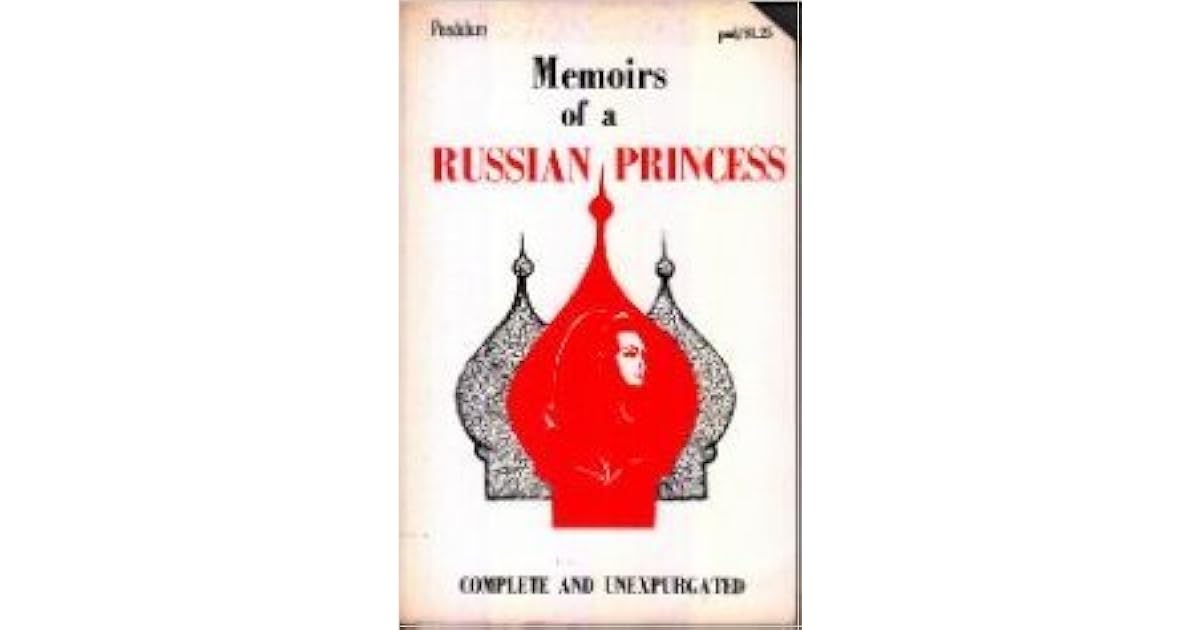 Memoirs of a Russian Princess by Anonymous