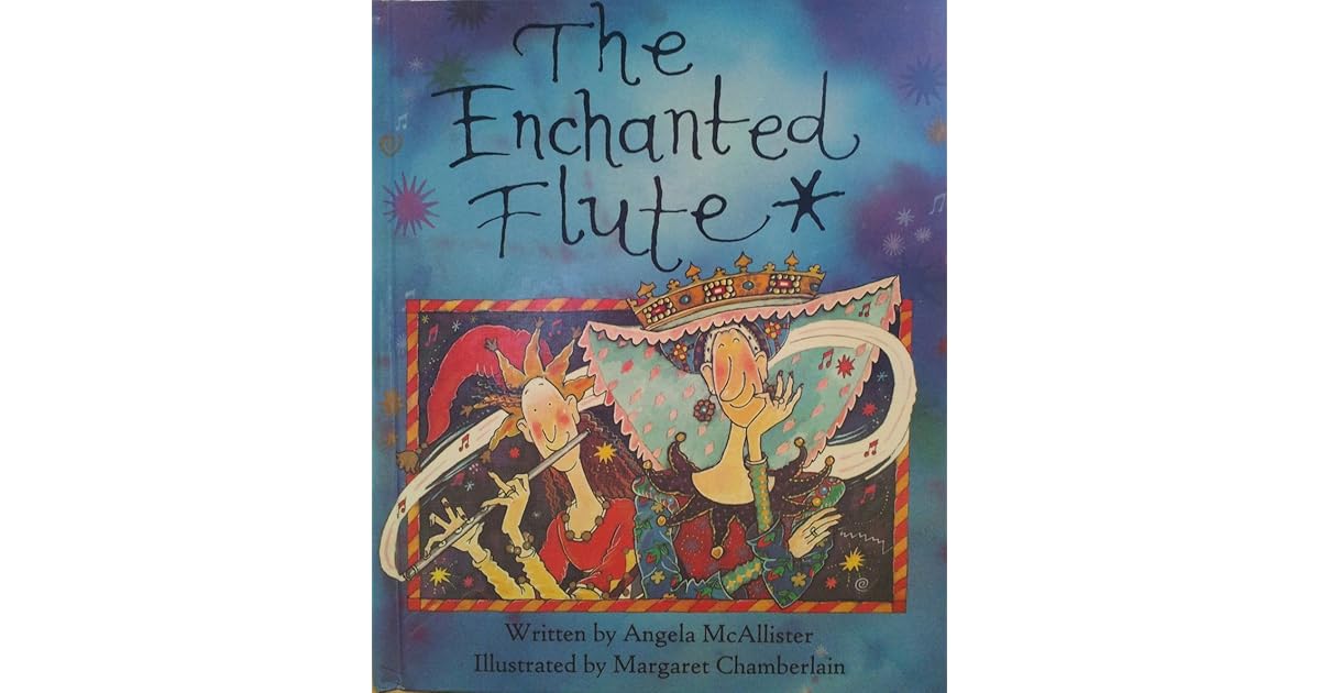 The Enchanted Flute by Angela McAllister