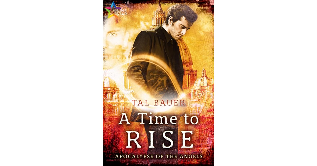 A Time to Rise by Tal Bauer