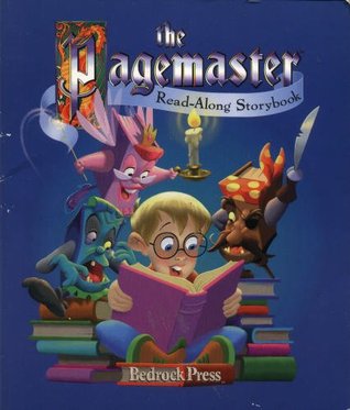 The Pagemaster: (Read-Along Storybook) by Christopher Lloyd