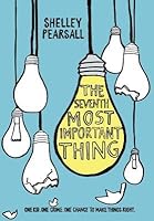 The Seventh Most Important Thing by Shelley Pearsall