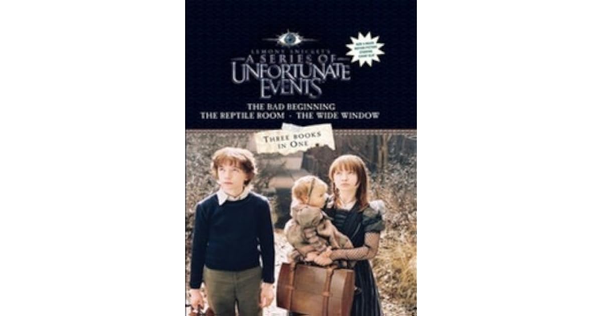 A Series of Unfortunate Events by Lemony Snicket