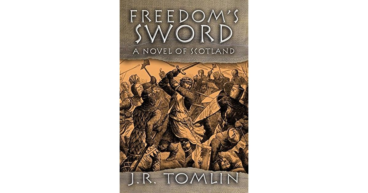 Freedom's Sword by J.R. Tomlin