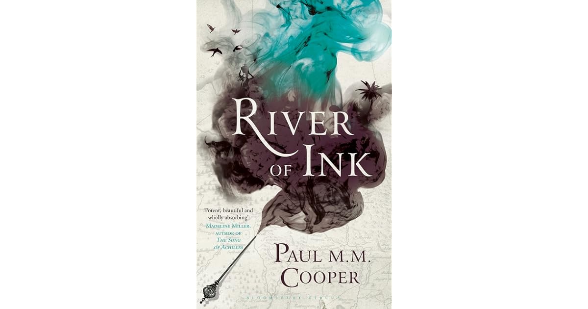 River of Ink by Paul M.M. Cooper