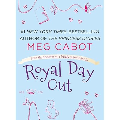 Royal Day Out (From the Notebooks of a Middle School Princess #1.5) by ...