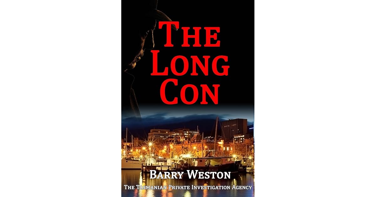 The Long Con by Barry Weston
