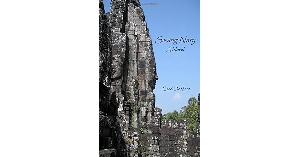 Saving Nary by Carol DeMent