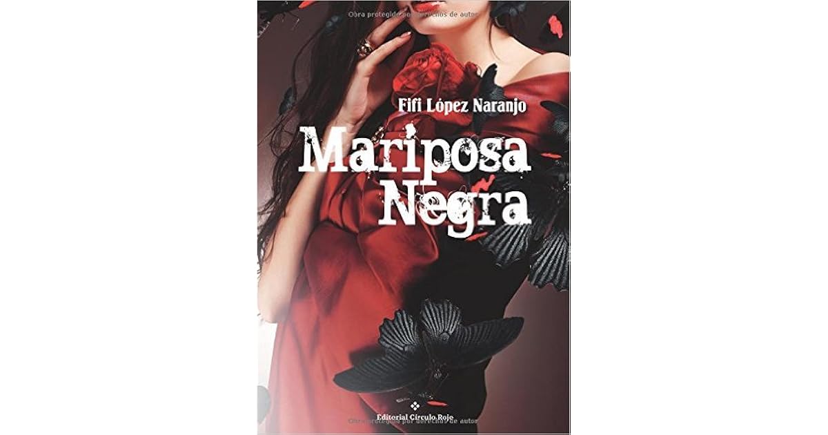 Mariposa negra by Fifi López Naranjo