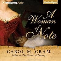 A Woman of Note by Carol M. Cram