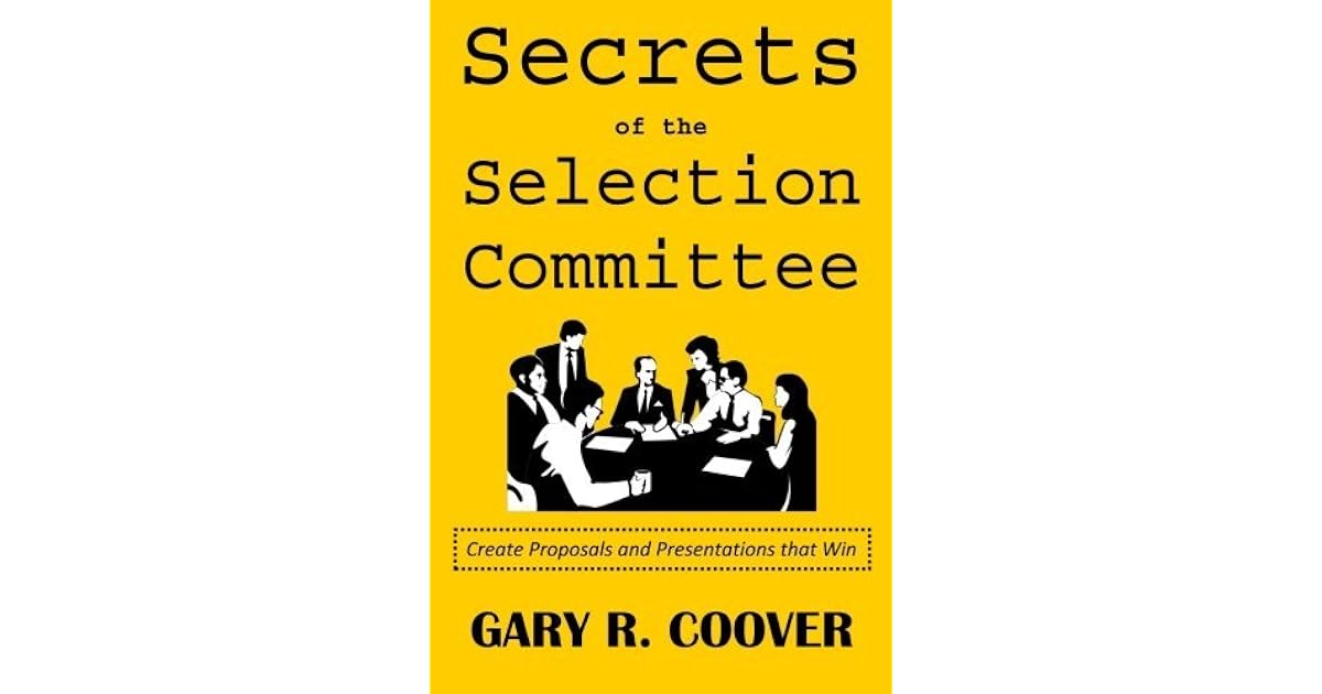 Secrets of the Selection Committee by Gary Cooper