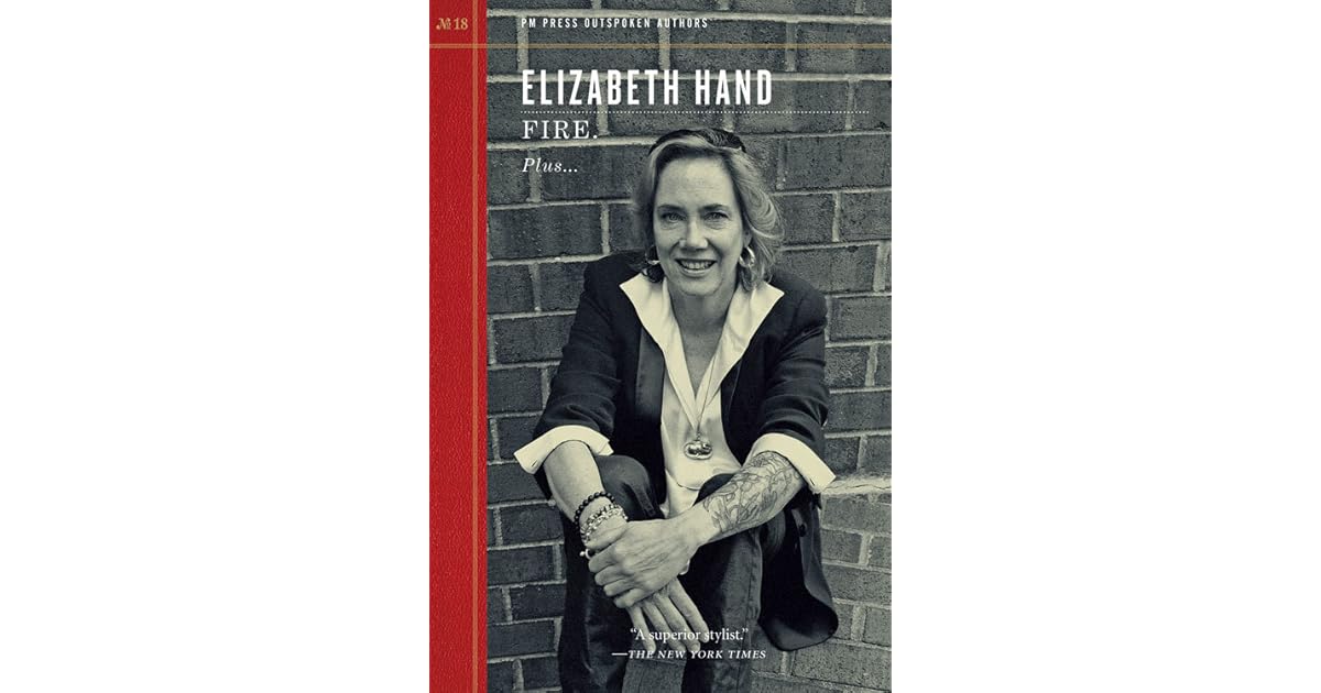 Fire. by Elizabeth Hand