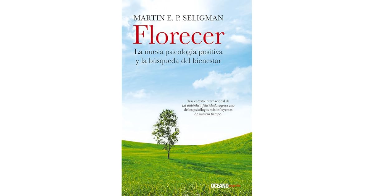 Florecer by Martin E.P. Seligman