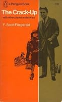 The Crack-Up by F. Scott Fitzgerald — Reviews, Discussion, Bookclubs, Lists