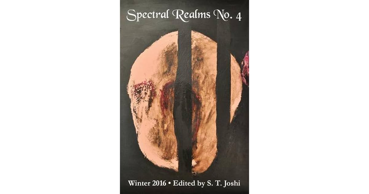 Spectral Realms No. 4 by S.T. Joshi