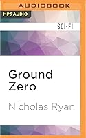 Ground Zero: A Zombie Apocalypse by Nicholas Ryan