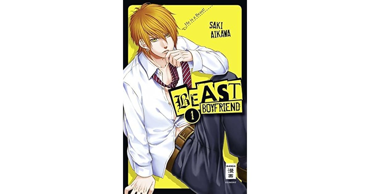 Beast Boyfriend 01 by Saki Aikawa