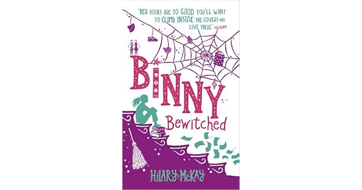 Binny Bewitched (Binny, #3) by Hilary McKay