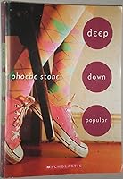 Deep Down Popular by Phoebe Stone