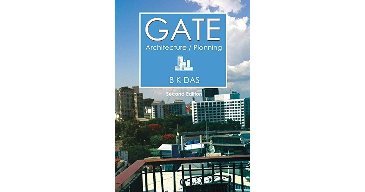 GATE Architecture / Planning by B.K. Das