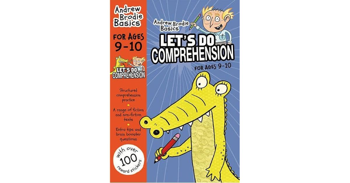 Let s Do Comprehension 9 10 By Andrew Brodie let-s-do-comprehension-9-10-by-andrew-brodie