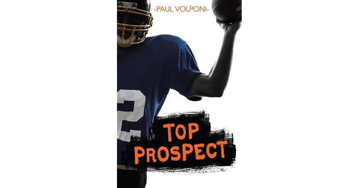 Top Prospect by Paul Volponi
