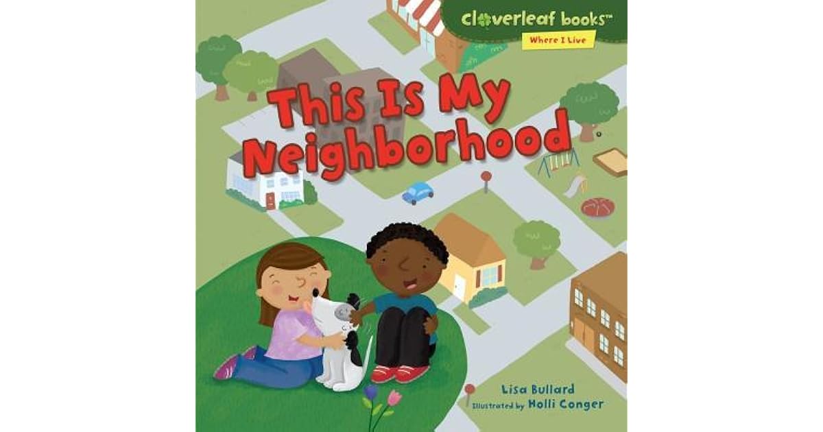 This Is My Neighborhood by Lisa Bullard