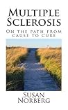 Fall Down, Laughing: How Squiggy Caught Multiple Sclerosis and Didn't ...