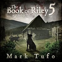 The Book of Riley 5 (The Book of Riley #5) by Mark Tufo