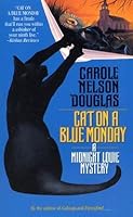 Cat on a Blue Monday by Carole Nelson Douglas