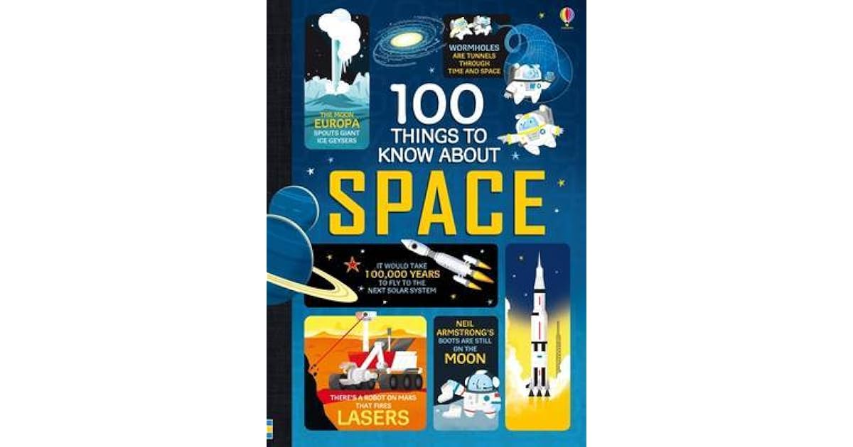 100 Things to Know About Space by Alex Frith