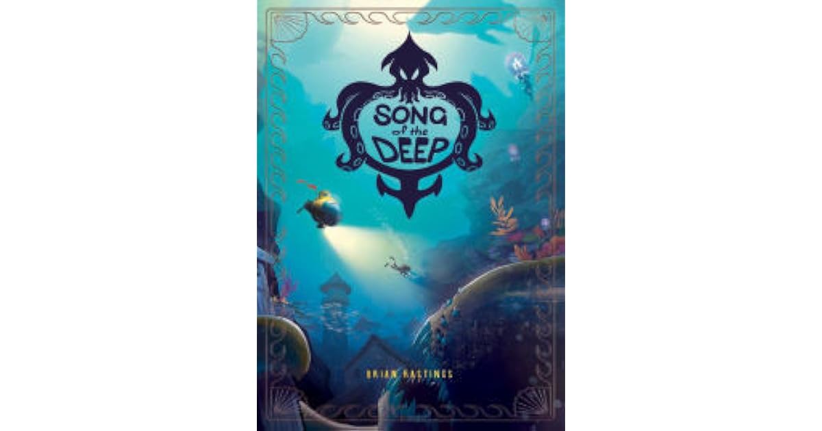 Song of the Deep by Brian Hastings