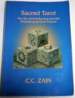 Sacred Tarot: The Art of Card Reading and the Underlying Spiritual ...