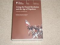Living the French Revolution and the Age of Napoleon by Suzanne Desan