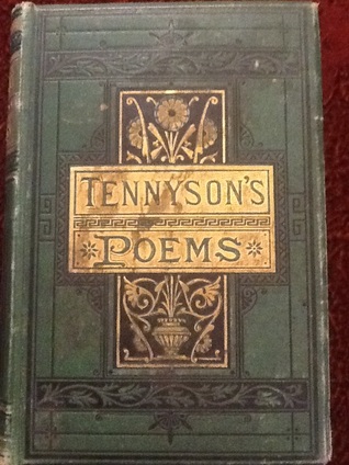 Tennyson's Poems: The Poetical Works of Alfred Tennyson by Alfred Tennyson