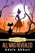 A Witch P.I. Mystery Series by Adele Abbott