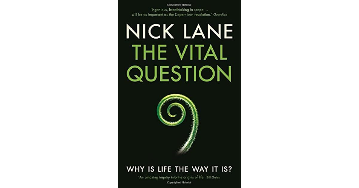 The Vital Question by Nick Lane