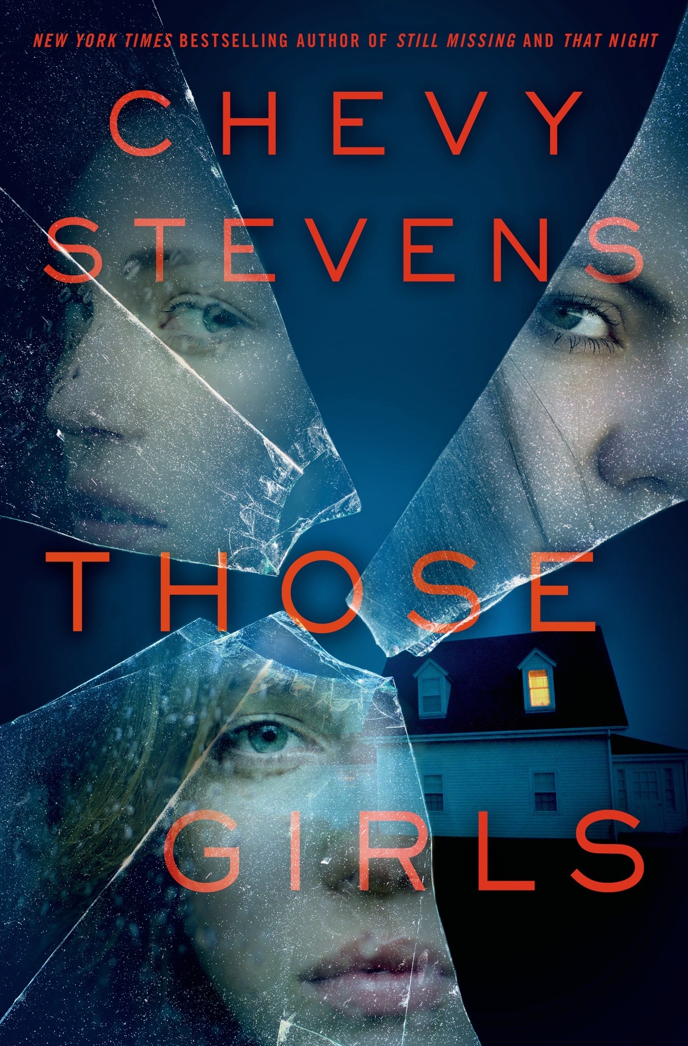 Those Girls by Chevy Stevens — Reviews, Discussion, Bookclubs, Lists