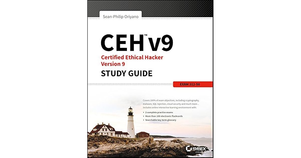 CEH v9: Certified Ethical Hacker Version 9 Study Guide by Sean-Philip ...